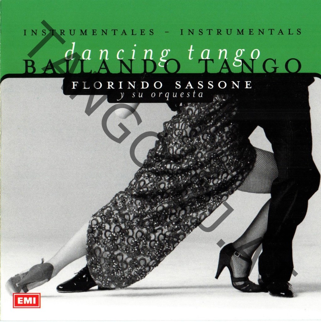 Bailando Tango – dancing tango – Florindo Sassone – 533182 | TANGO-DJ.AT